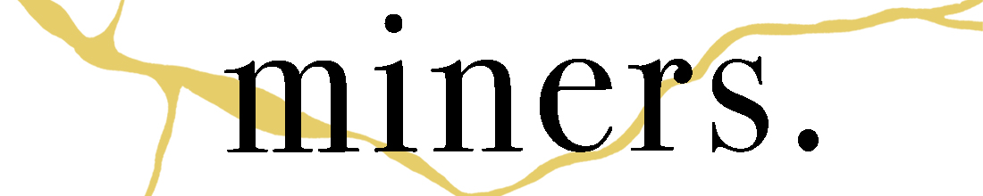 Miners – elisabeth pike